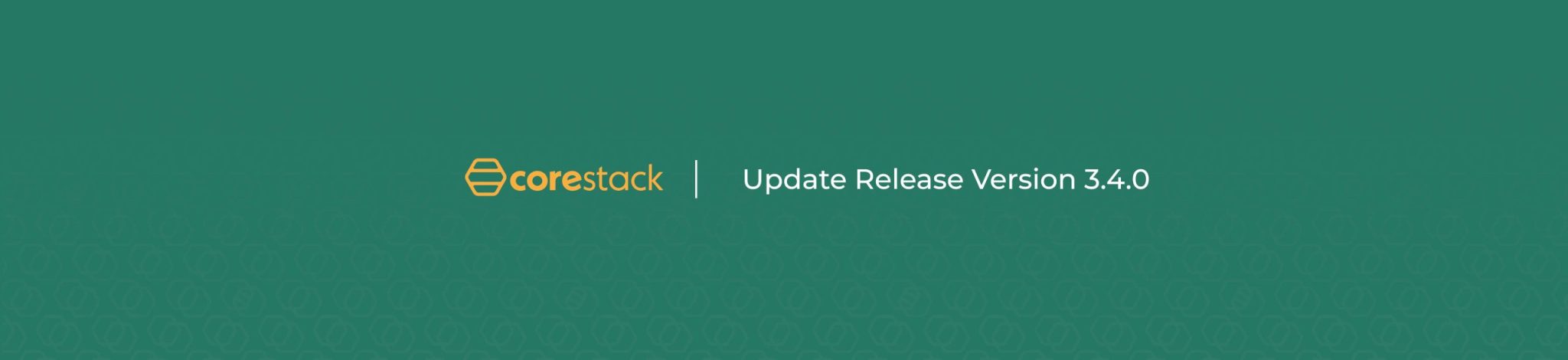 Corestack Update Release - Version 3.4.0 - Beedash