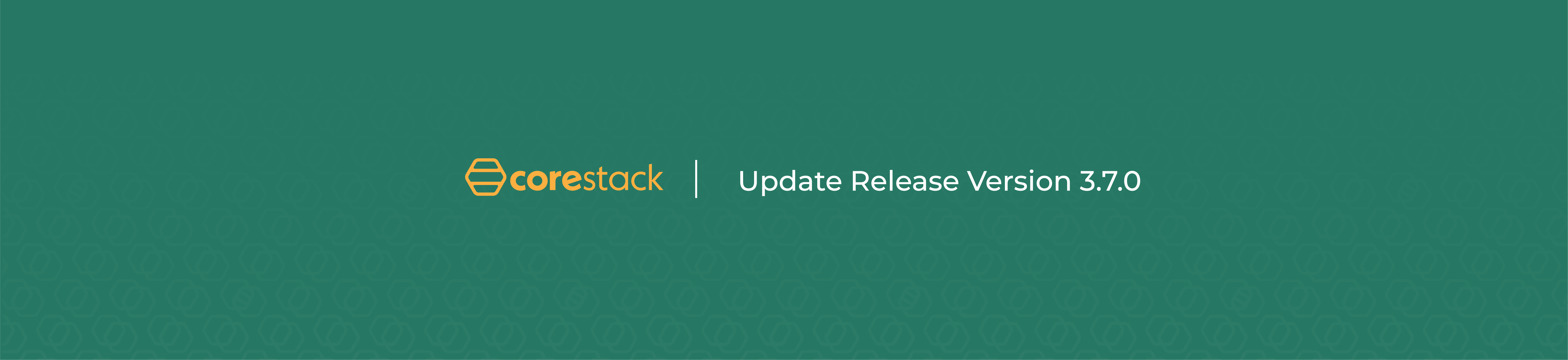 Corestack Update Release - Version 3.7.0 - Beedash