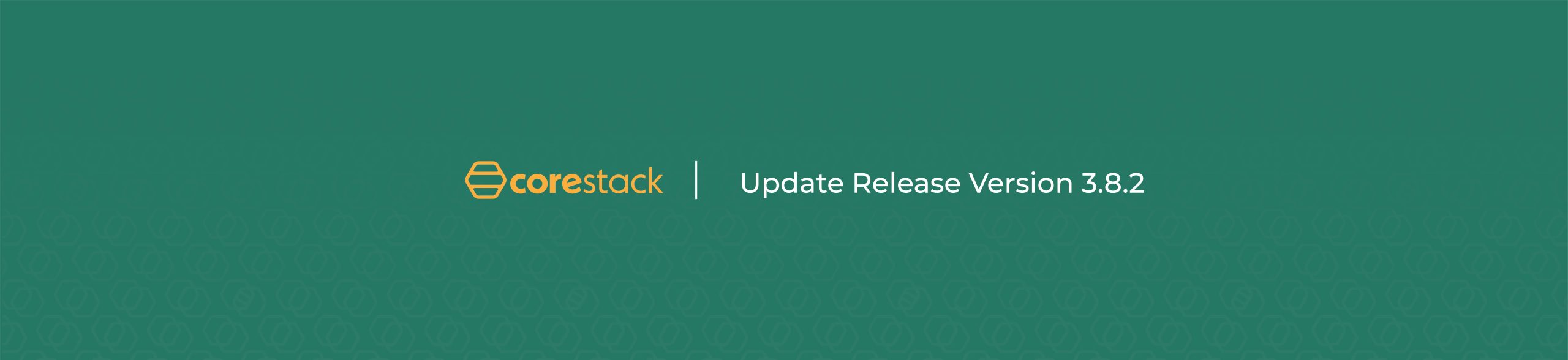 Corestack Update Release - Version 3.8.2 - Beedash